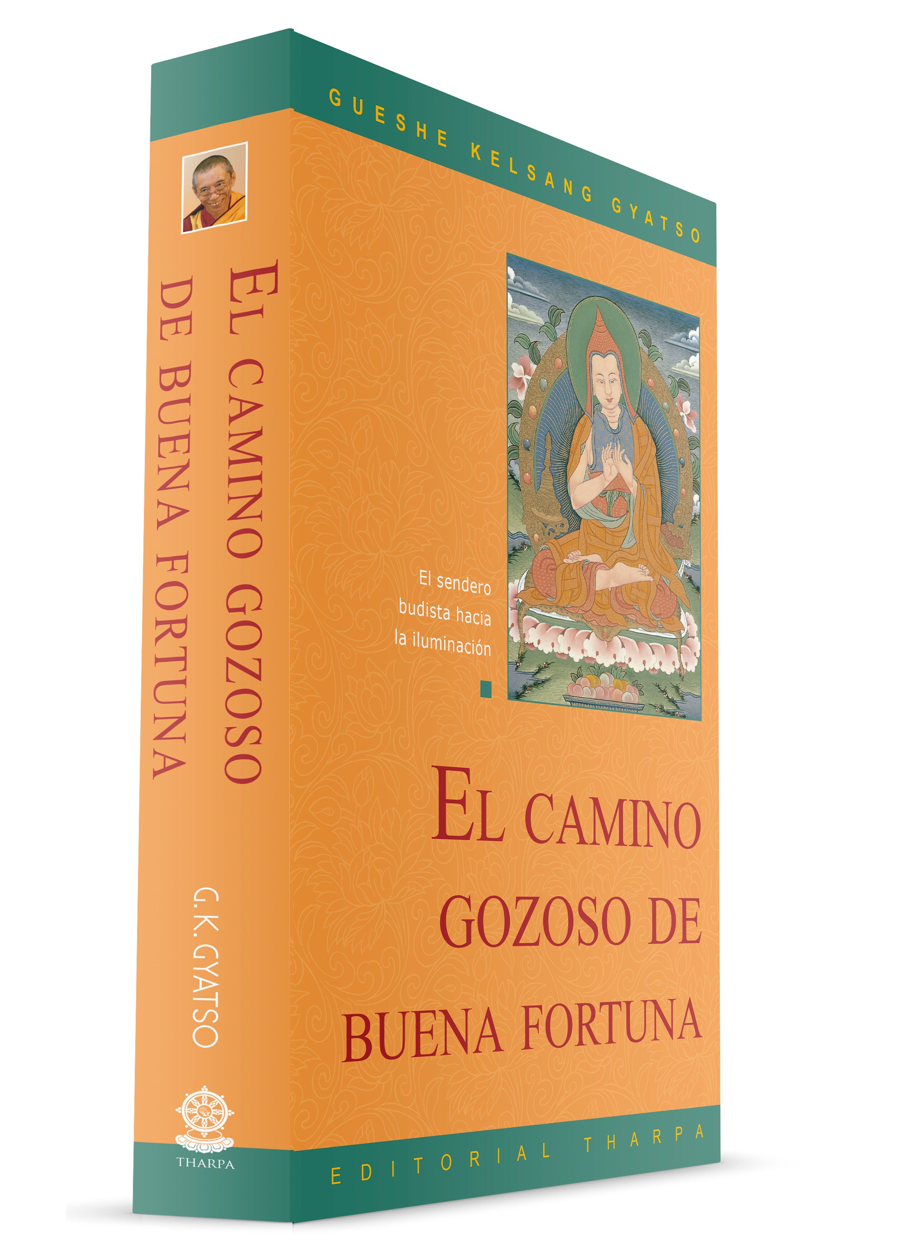 El camino gozoso de buena fortuna - Budismo kadampa